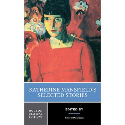 凯瑟琳曼斯菲尔德短篇小说精选