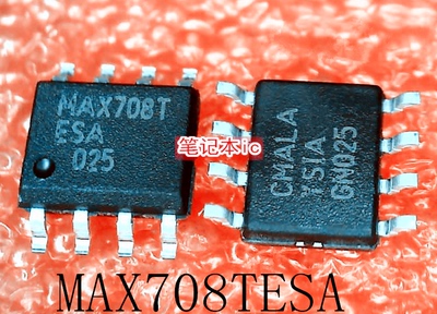 MAX708TESA      MAX708T       MAX708     SOP-8      新的