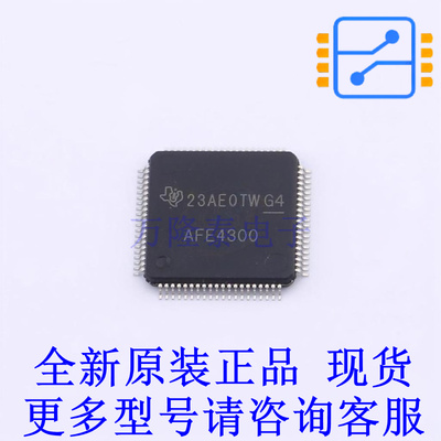 模拟前端(AFE) AFE4300PN LQFP-80(12x12) TI全新原装正品