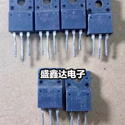 场效应 K13A60D K13A60U K13A65U进口拆机 质量保证