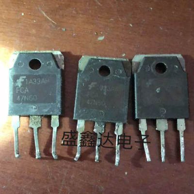 FCH47N60F FCA47N60 47N60 G47N60E G47N60S 原装拆机件  600V47A