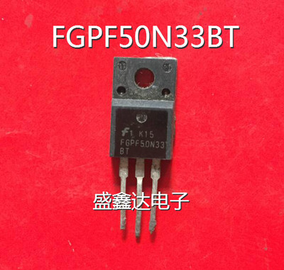 原装进口拆机件 FGPF50N33BT 50N33 FGPF70N33 70N33 质量保证