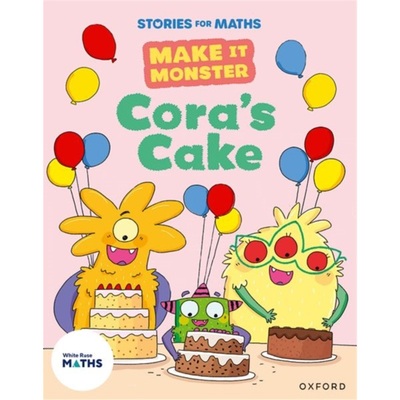 预订Stories for Maths: KS1: Cora's Cake (Addition and subtraction (within 10)[9781382057974]