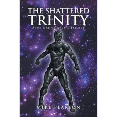 按需印刷不退不换The Shattered Trinity[9781524562014]