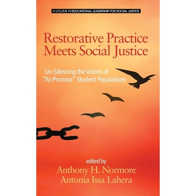 按需印刷Restorative Practice Meets Social Justice[9781681237282]
