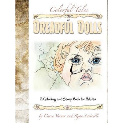按需印刷不退不换Colorful Tales of Dreadful Dolls[9780359114740]
