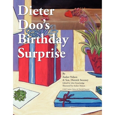 按需印刷Dieter Doo's Birthday Surprise[9781453574942]