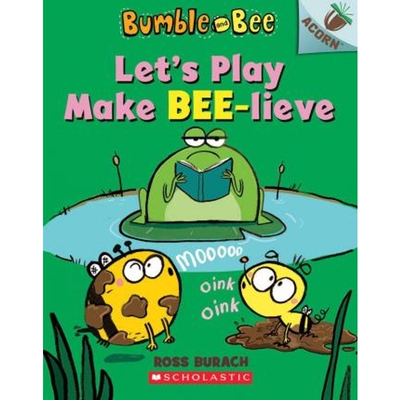 英文原版 Let's Play Make Bee-lieve: An Acorn Book 原版进口图书籍【上海外文书店】