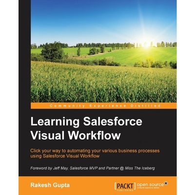 按需印刷Learning Salesforce Visual Workflow[9781785289835]