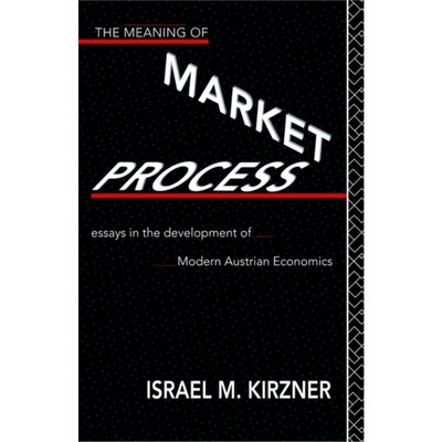 预订不退不换Meaning of the Market Process[9780415137386]