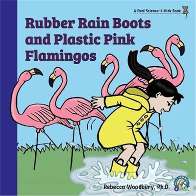 按需印刷Rubber Rain Boots and Plastic Pink Flamingos[9781950415151]