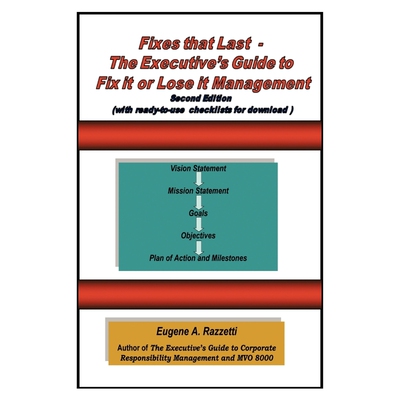 按需印刷Fixes That Last - The Executive's Guide to Fix It or Lose It Management[9781449085773]