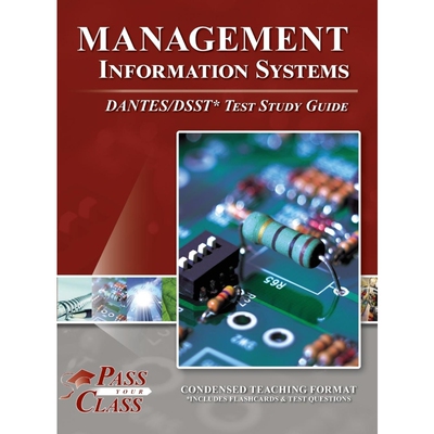 按需印刷不退不换Management Information Systems DANTES/DSST Test Study Guide[9781614337492]