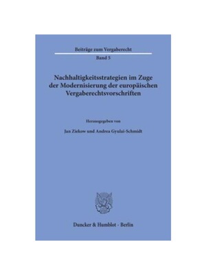 预订不退不换德语Nachhaltigkeitsstrategien im Zuge der Modernisierung der europ?ischen Vergaberechtsvorschriften.: