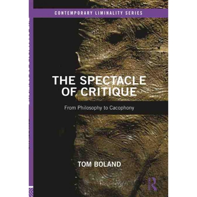 按需印刷TF The Spectacle of Critique[9781138564299]