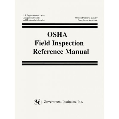 按需印刷不退不换OSHA Field Inspection Reference Manual[9780865874268]