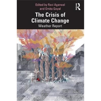 按需印刷The Crisis of Climate Change:Weather Report[9781032106953]