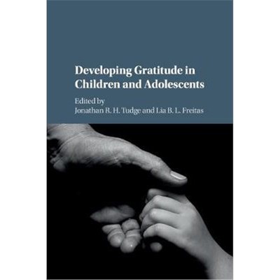 按需印刷Developing Gratitude in Children and Adolescents[9781316633755]