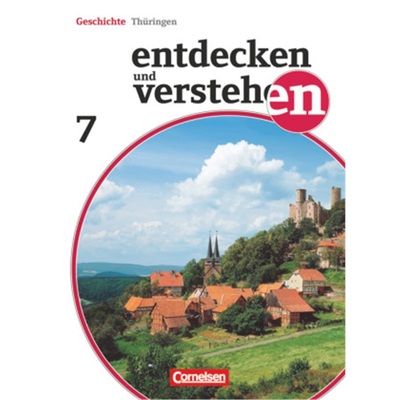 预订不退不换德语 Entdecken und verstehen - Geschichtsbuch - Thüringen 2012 - 7. Schulja[9783060640546]