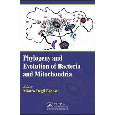 按需印刷Phylogeny and Evolution of Bacteria and Mitochondria[9781138501683]