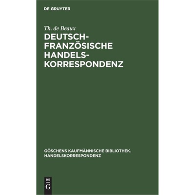 预订不退不换德语 Deutsch-FranzOsische Handelskorrespondenz
