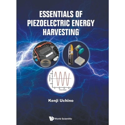 按需印刷Essentials of Piezoelectric Energy Harvesting[9789811234637]