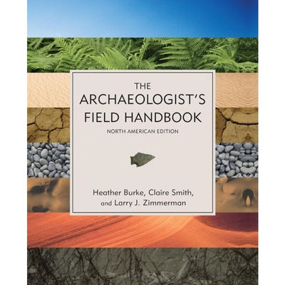 按需印刷The Archaeologist's Field Handbook, North American Edition[9780759108837]