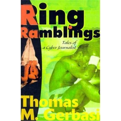 按需印刷不退不换Ring Ramblings:Tales of a Cyber Journalist[9780595005598]