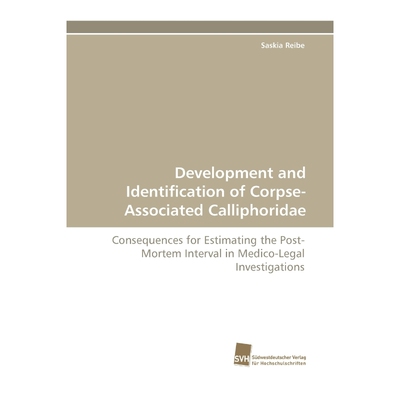 按需印刷Development and Identification of Corpse-Associated Calliphoridae[9783838122311]
