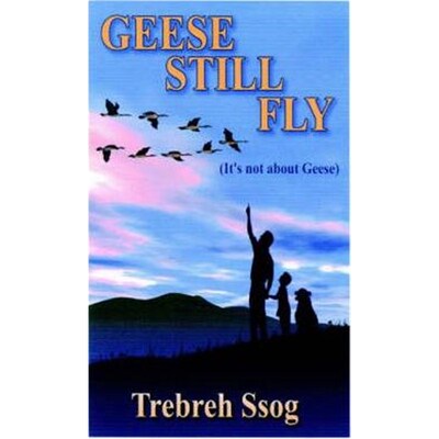 按需印刷不退不换Geese Still Fly[9781420806472]