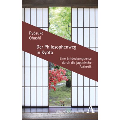 预订【德语】Der Philosophenweg in Kyoto:Eine Entdeckungsreise durch die japanische Ästhetik
