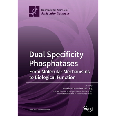 按需印刷不退不换Dual Specificity Phosphatases[9783039216888]