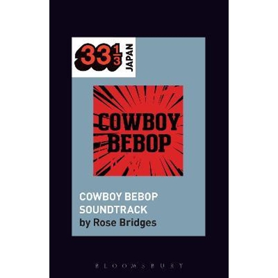 按需印刷Yoko Kanno s Cowboy Bebop Soundtrack[9781501325847]