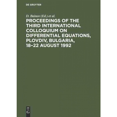 预订不退不换DEG Proceedings of the Third International Colloquium on Differential Equations, Plovdiv, Bulgaria,