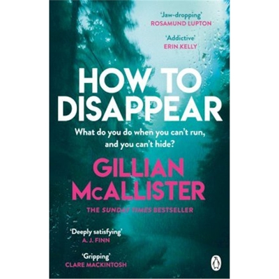 预订How to Disappear:The gripping psychological thriller with an ending that will take your breath away
