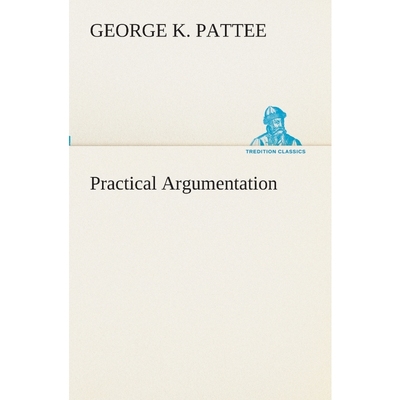按需印刷Practical Argumentation[9783849511074]