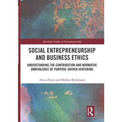 按需印刷不退不换TF Social Entrepreneurship and Business Ethics[9781138079946]