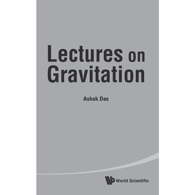 按需印刷不退不换Lectures on Gravitation[9789814329378]