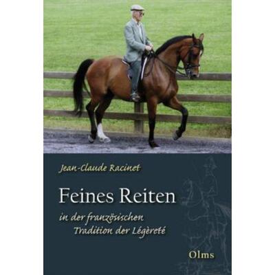 预订不退不换德语 Feines Reiten in der franz?sischen Tradition der Légèreté:In der franz?sischen