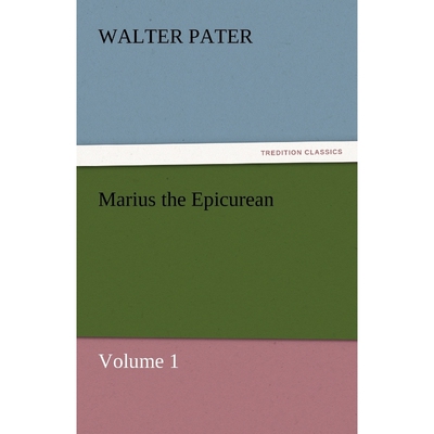 按需印刷不退不换Marius the Epicurean - Volume 1[9783842454262]