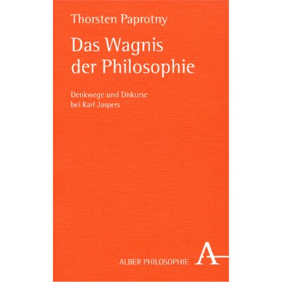 预订不退不换德语Das Wagnis der Philosophie:Denkwege und Diskurse bei Karl Jaspers