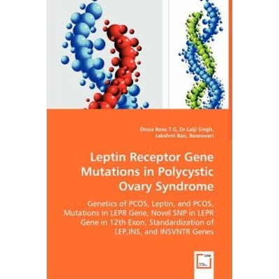 预订Leptin Receptor Gene Mutations in Polycystic Ovary Syndrome  - Genetics of PCOS, Leptin, and PCOS, M