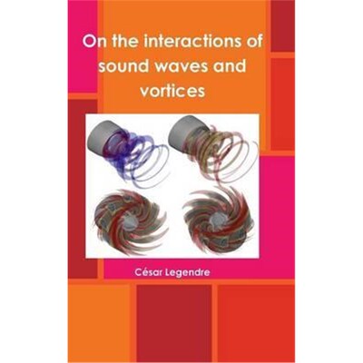按需印刷On the interactions of sound waves and vortices[9781326232856]