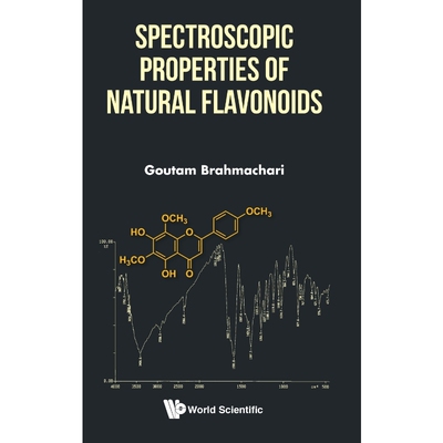 按需印刷不退不换Spectroscopic Properties of Natural Flavonoids[9789813275683]