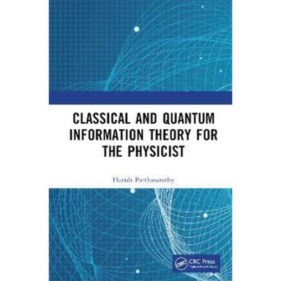 按需印刷TF Classical and Quantum Information Theory for the Physicist[9781032405179]