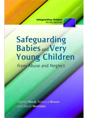 预订Safeguarding Babies and Very Young Children from Abuse and Neglect
