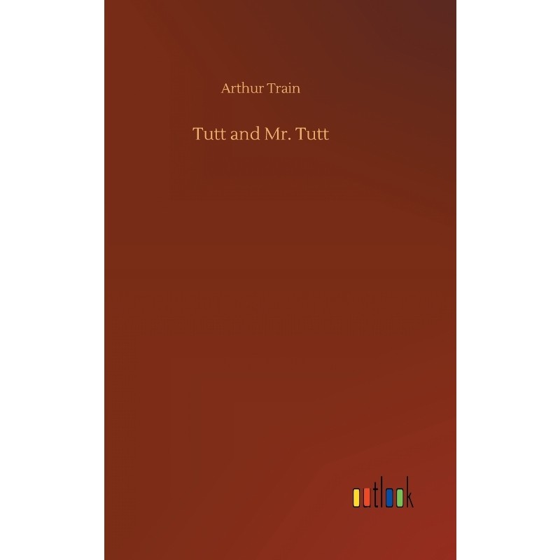 预订Tutt and Mr. Tutt_虎窝淘