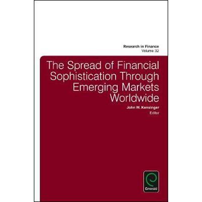按需印刷The Spread of Financial Sophistication Through Emerging Markets Worldwide[9781786351562]