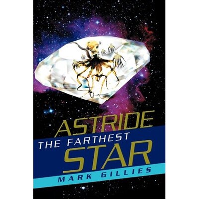 按需印刷不退不换Astride the Farthest Star[9780595288595]