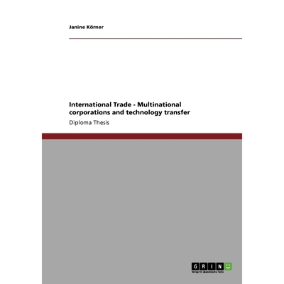 按需印刷不退不换International Trade - Multinational corporations and technology transfer[9783640812387]